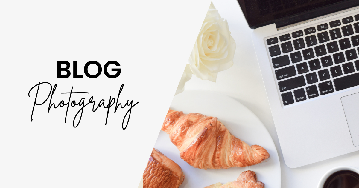Blog Photography: Cameras, Editing, Storage and More